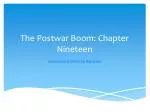 PPT - Chapter 19: The Postwar Boom Section 1: Post War America ...