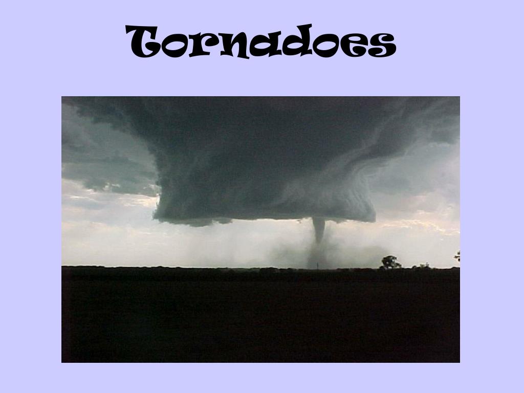 PPT - Tornadoes PowerPoint Presentation, free download - ID:2329181