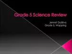 PPT - Grade 5 Science PowerPoint Presentation, free download - ID:2479803