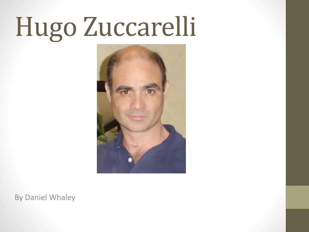 PPT - Hugo Zuccarelli PowerPoint Presentation, free download - ID:2330766