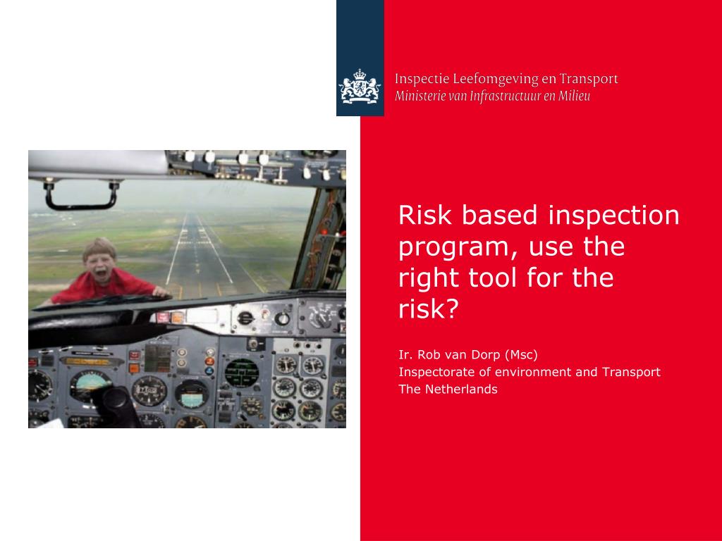 PPT - Risk based inspection program, use the right tool for the risk ...