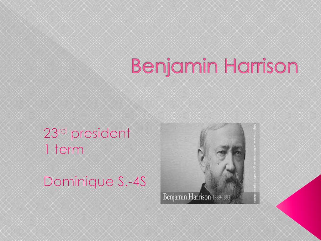PPT - Benjamin Harrison PowerPoint Presentation, free download - ID:2331745