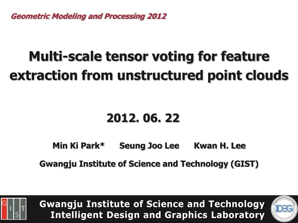 Ppt Multi Scale Tensor Voting For Feature Extraction From