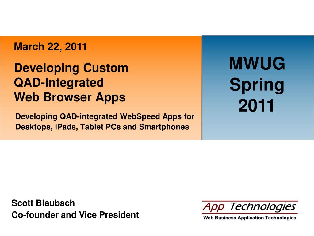 PPT - Developing Custom QAD-Integrated Web Browser Apps PowerPoint ...