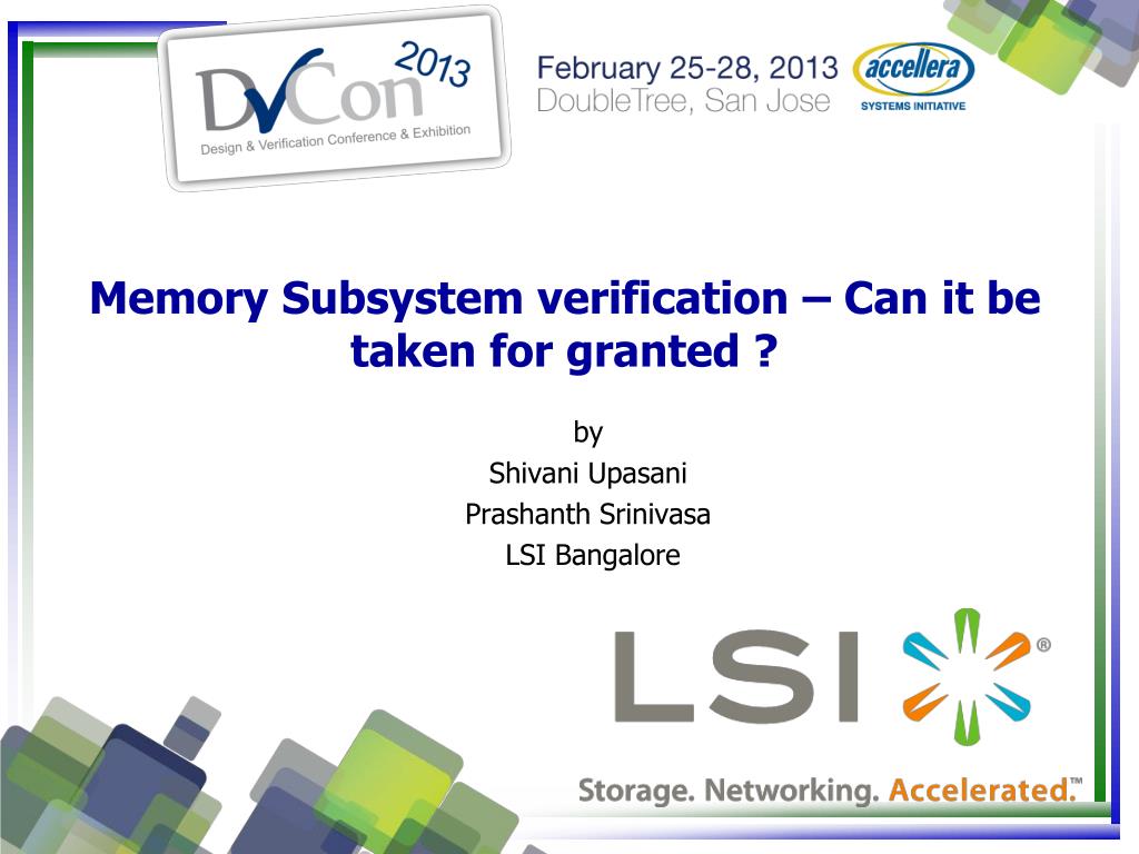 PPT - Memory Subsystem verification – Can it be taken for granted ...
