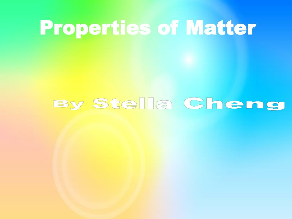 PPT - Understanding Properties of Matter: Key Concepts and Fun Facts ...