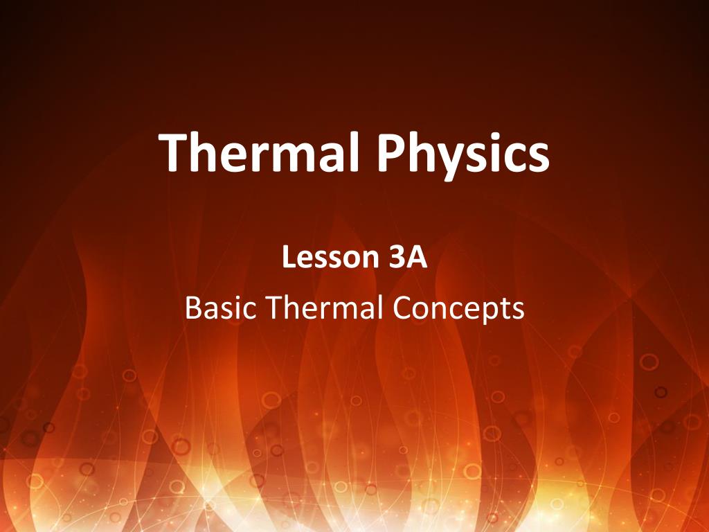 PPT - Thermal Physics PowerPoint Presentation, free download - ID:2335211