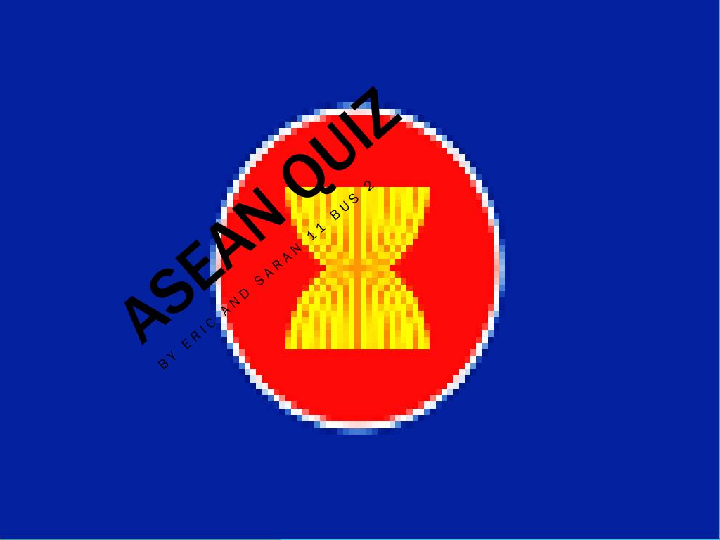 PPT - ASEAN Quiz PowerPoint Presentation, free download - ID:2335985