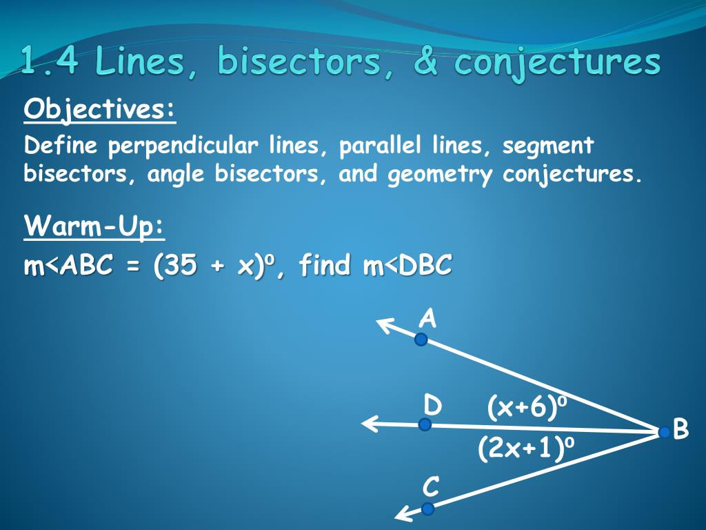 PPT - Geometry Basics: Lines, Bisectors & Conjectures PowerPoint ...