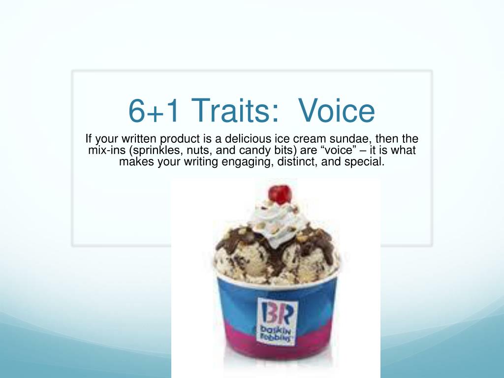PPT - 6+1 Traits: Voice PowerPoint Presentation, free download - ID:2336868