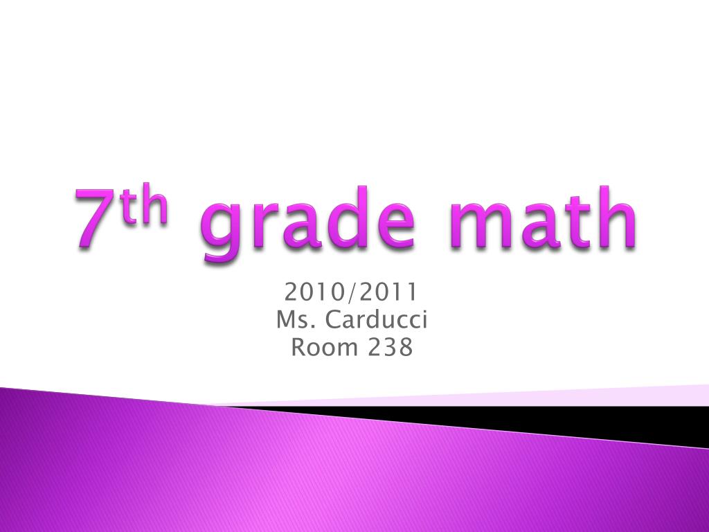 PPT - 7 th grade math PowerPoint Presentation, free download - ID:2337190