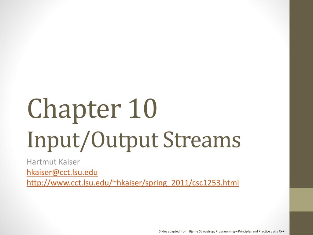 PPT - Chapter 10 Input/Output Streams PowerPoint Presentation, free ...