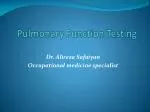PPT - PULMONARY FUNCTION MEASUREMENTS PowerPoint Presentation, free ...