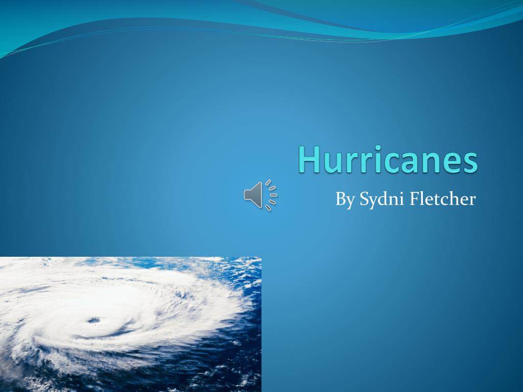 PPT - Hurricanes PowerPoint Presentation, free download - ID:2338939