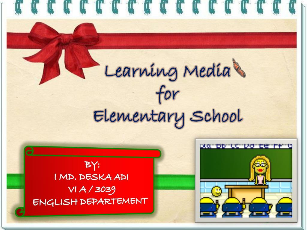 PPT - Learning Media for Elementary School PowerPoint Presentation ...