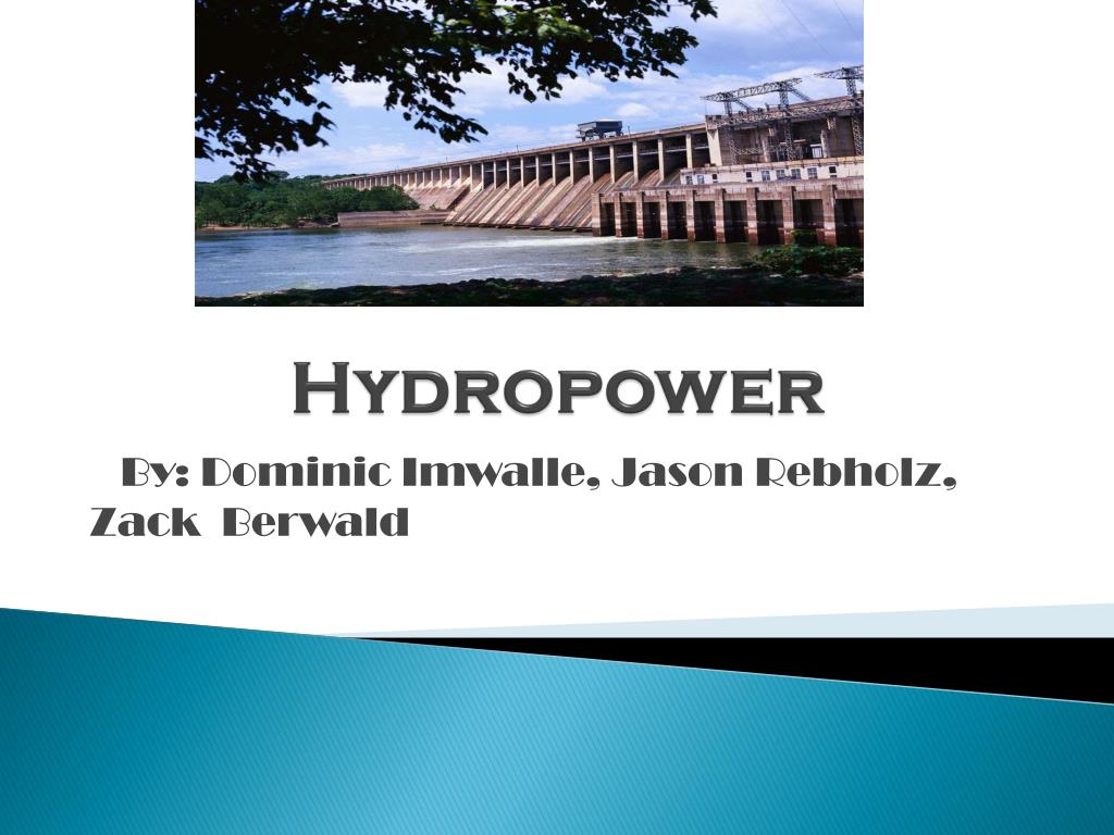 PPT - Hydropower PowerPoint Presentation, free download - ID:2340228