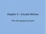 PPT - Chapter 5 Circular Motion, the Planets, and Gravity PowerPoint ...
