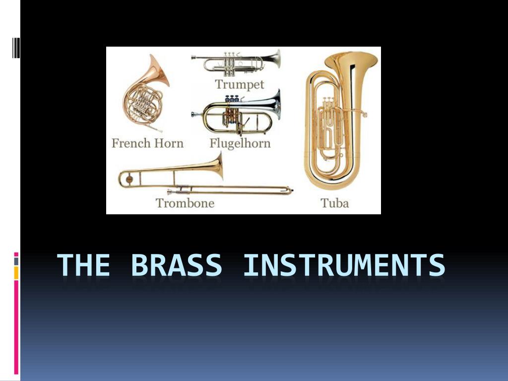 PPT - The Brass Instruments PowerPoint Presentation, free download - ID ...