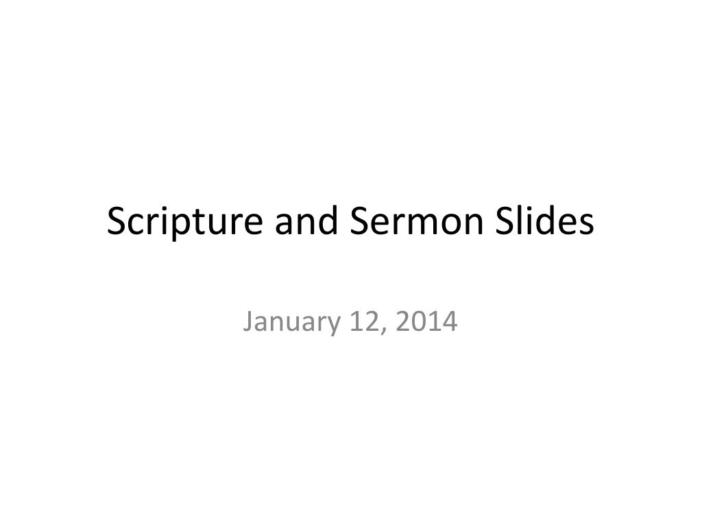 PPT - Scripture and Sermon Slides PowerPoint Presentation, free ...