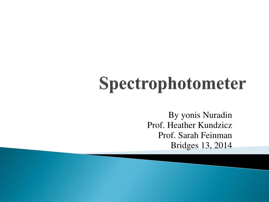 PPT - Spectrophotometer PowerPoint Presentation, free download - ID:2341876