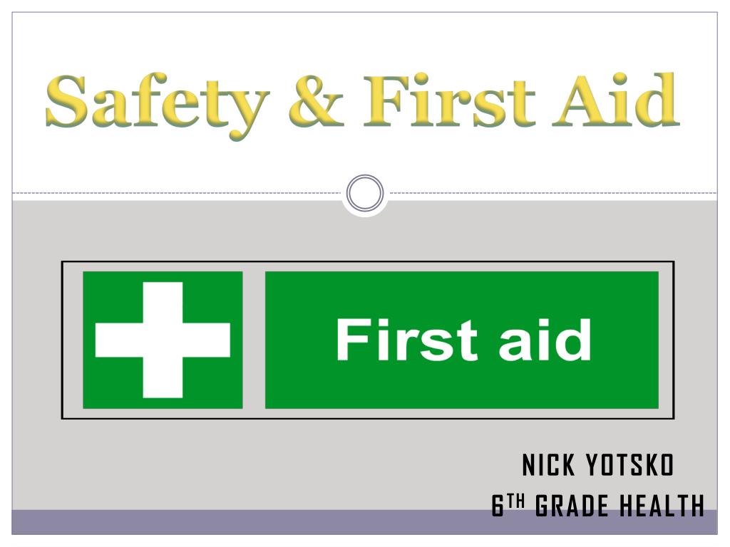 PPT - Safety & First Aid PowerPoint Presentation, free download - ID ...