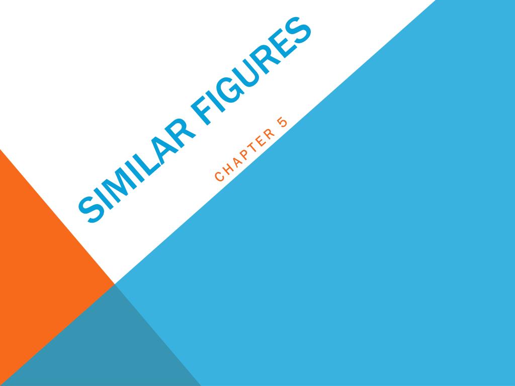 PPT - Similar Figures PowerPoint Presentation, free download - ID:2343653