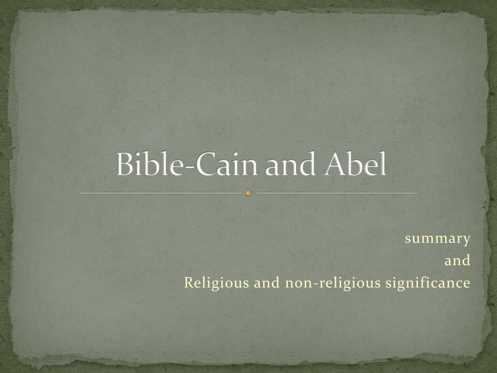 PPT - B ible -Cain and Abel PowerPoint Presentation, free download - ID ...