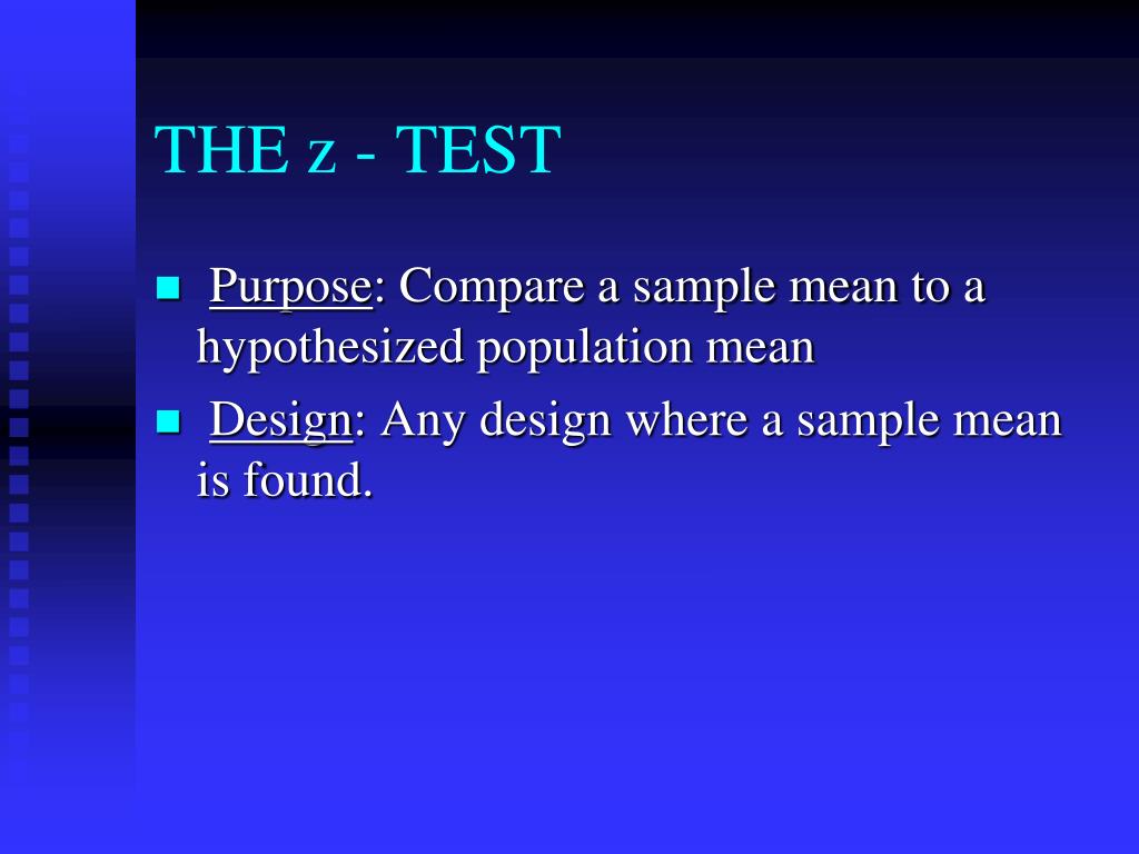 PPT - THE z - TEST PowerPoint Presentation, free download - ID:2346128