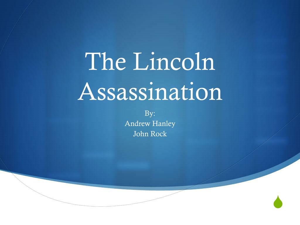 PPT - The Lincoln Assassination PowerPoint Presentation, free download ...
