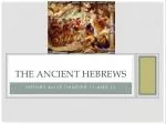 PPT - Ancient Hebrews PowerPoint Presentation, free download - ID:9713520