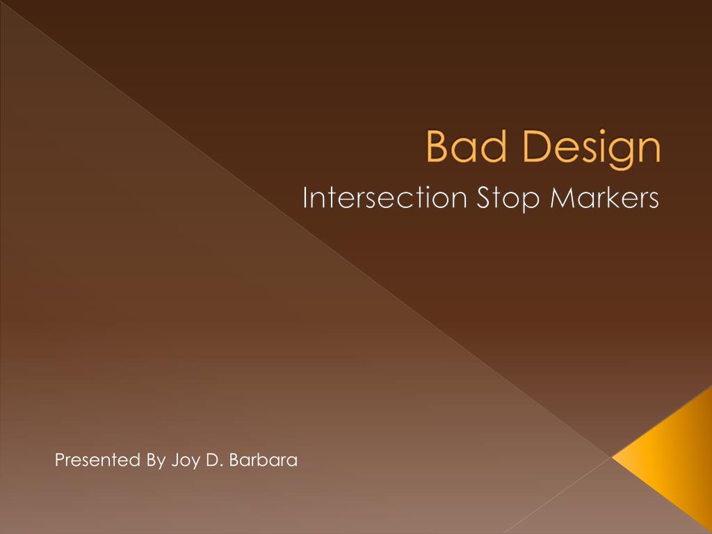 PPT - Bad Design PowerPoint Presentation, free download - ID:2347362
