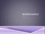 PPT - Biomechanics PowerPoint Presentation, free download - ID:457459