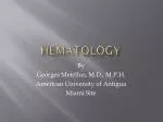 PPT - Hematology PowerPoint Presentation, free download - ID:3074089