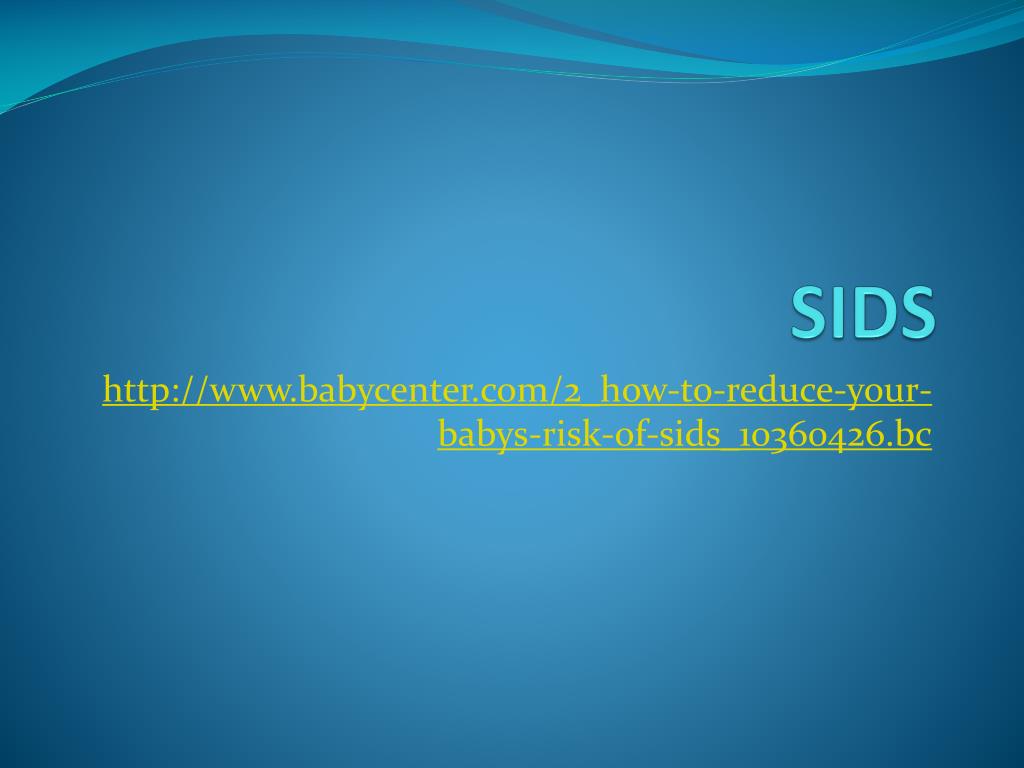 PPT - SIDS PowerPoint Presentation, free download - ID:2348802