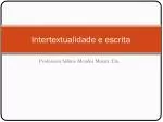 PPT - Intertextualidade e Interdiscursividade Prof. Édson Carlos PowerPoint Presentation - ID ...