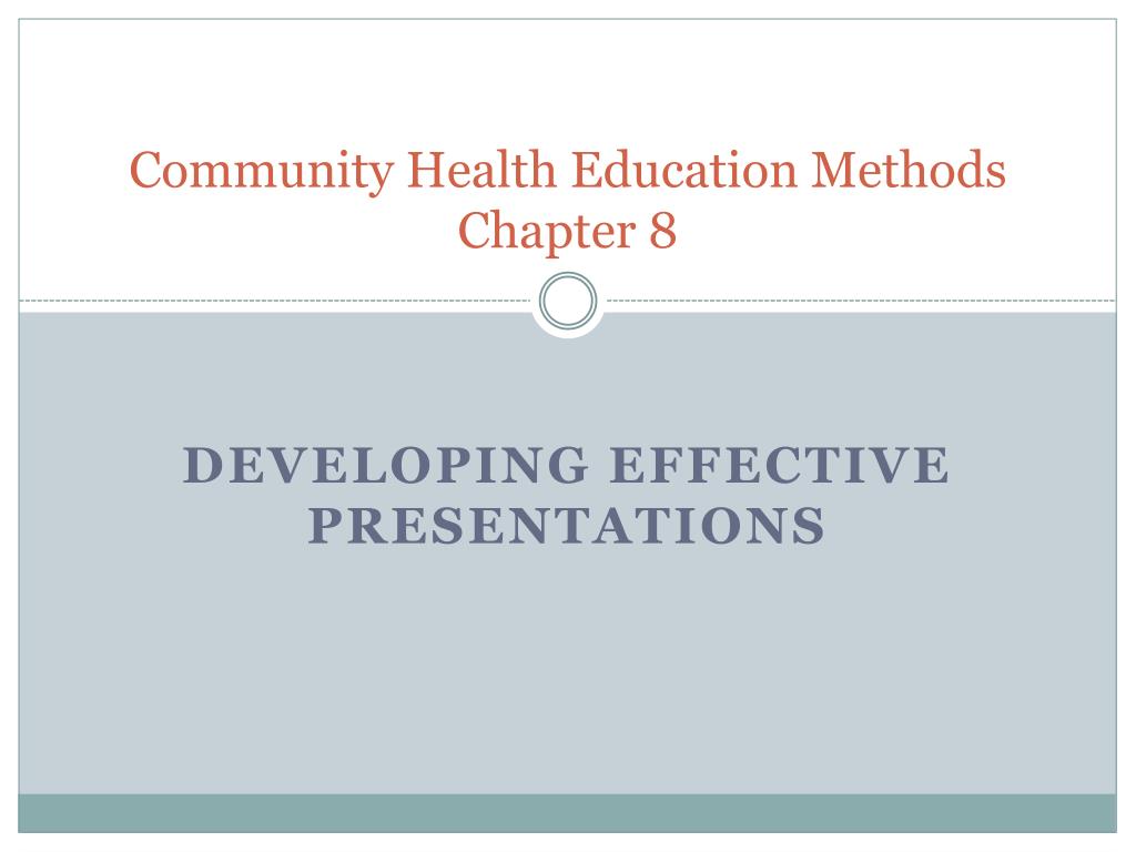 PPT - Community Health Education Methods Chapter 8 PowerPoint ...
