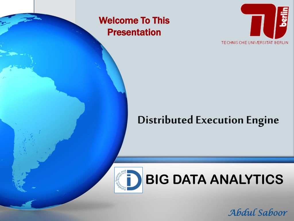 PPT - Distributed Execution Engine PowerPoint Presentation, free ...