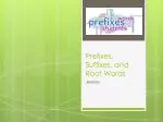 PPT - Root words, prefixes and suffixes PowerPoint Presentation, free ...