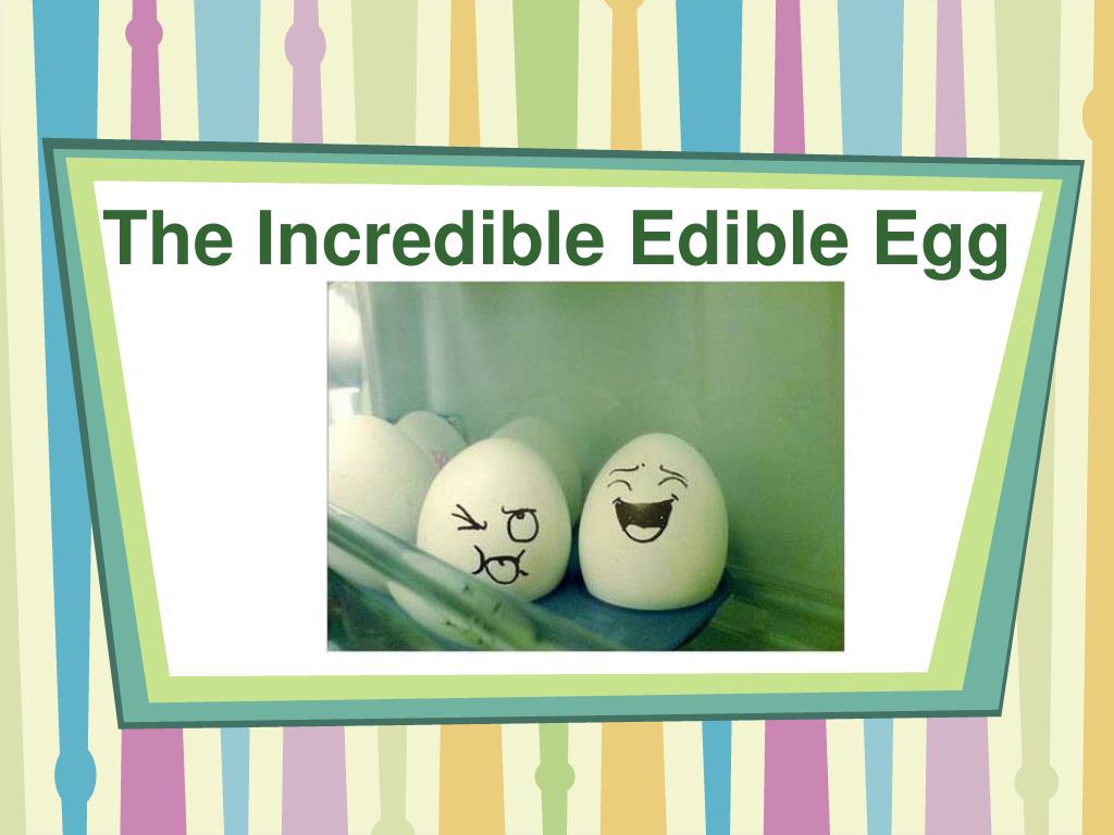 PPT - The Incredible Edible Egg PowerPoint Presentation, free download ...