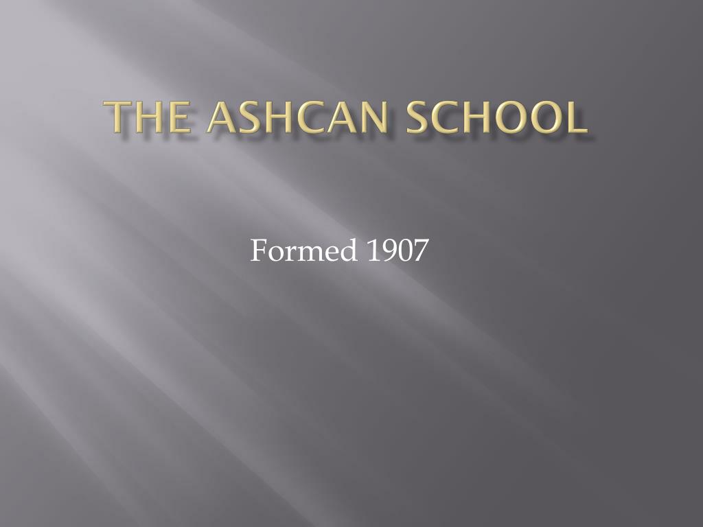 PPT - The Ashcan School PowerPoint Presentation, free download - ID:2354021