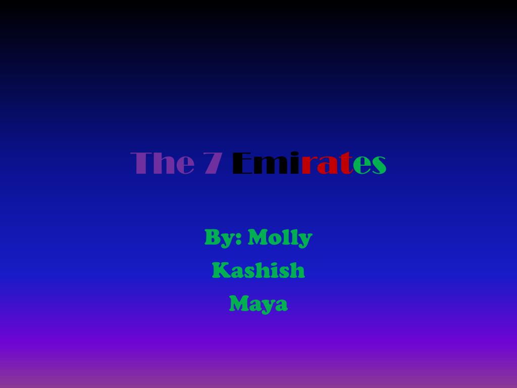 PPT - The 7 Emi rat es PowerPoint Presentation, free download - ID:2354728