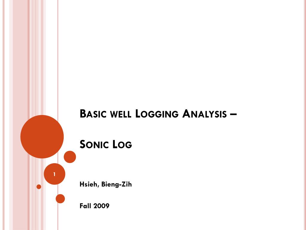 PPT - Basic well Logging Analysis – Sonic Log PowerPoint Presentation ...