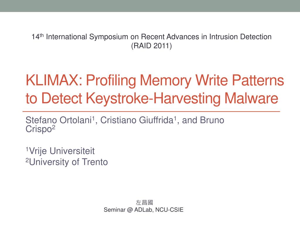 PPT - KLIMAX: Profiling Memory Write Patterns for Keystroke-Harvesting ...