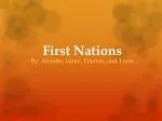 PPT - Canadian First Nations PowerPoint Presentation, free download ...
