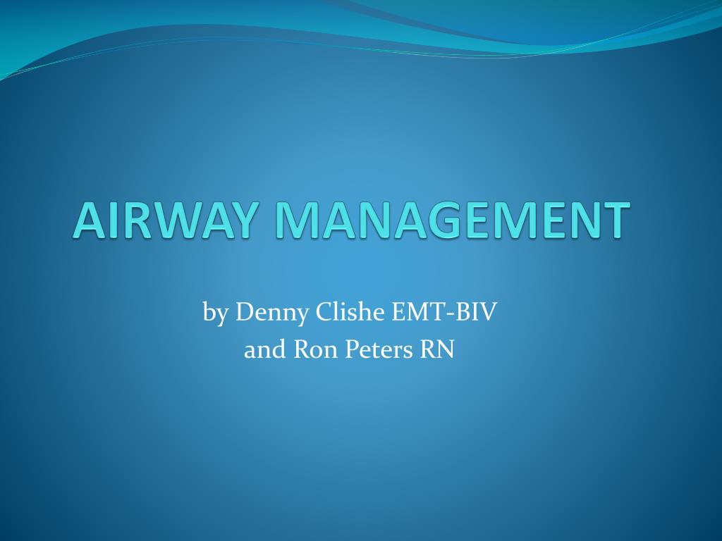 PPT - AIRWAY MANAGEMENT PowerPoint Presentation, free download - ID:2359652