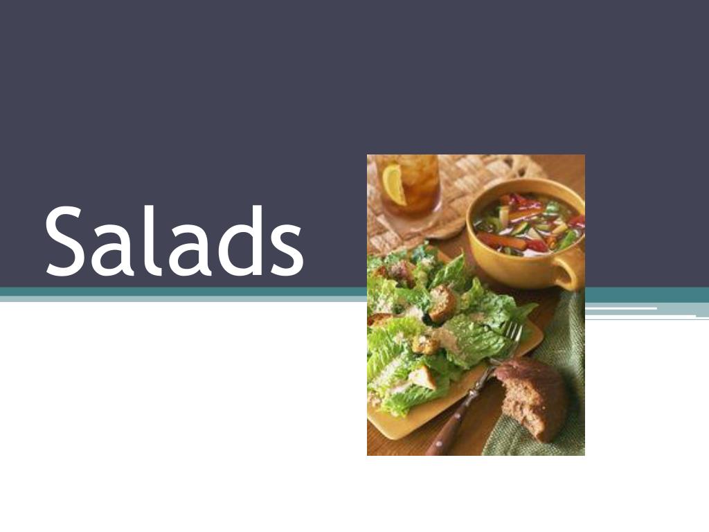 PPT - Salads PowerPoint Presentation, free download - ID:2359911