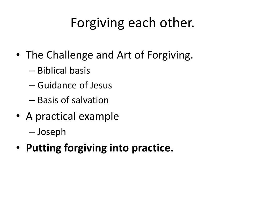 PPT - Forgiving each other. PowerPoint Presentation, free download - ID ...
