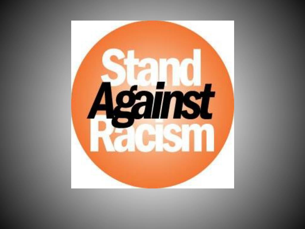 PPT - Stand Against Racism PowerPoint Presentation, free download - ID ...