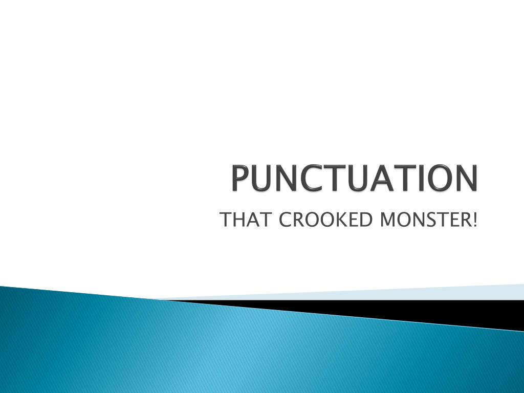 PPT - PUNCTUATION PowerPoint Presentation, free download - ID:2361772