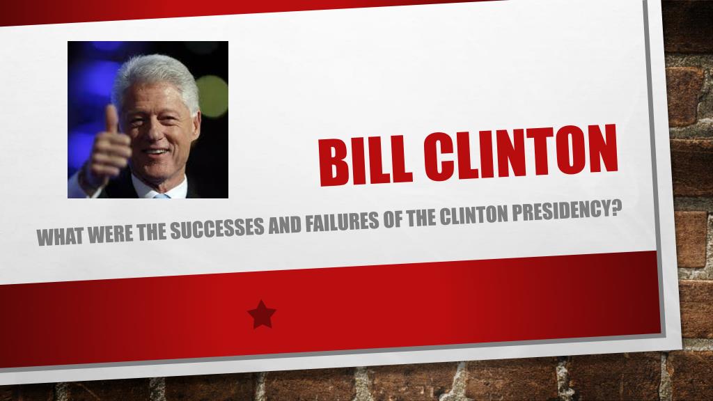 PPT - Bill Clinton PowerPoint Presentation, free download - ID:2362806